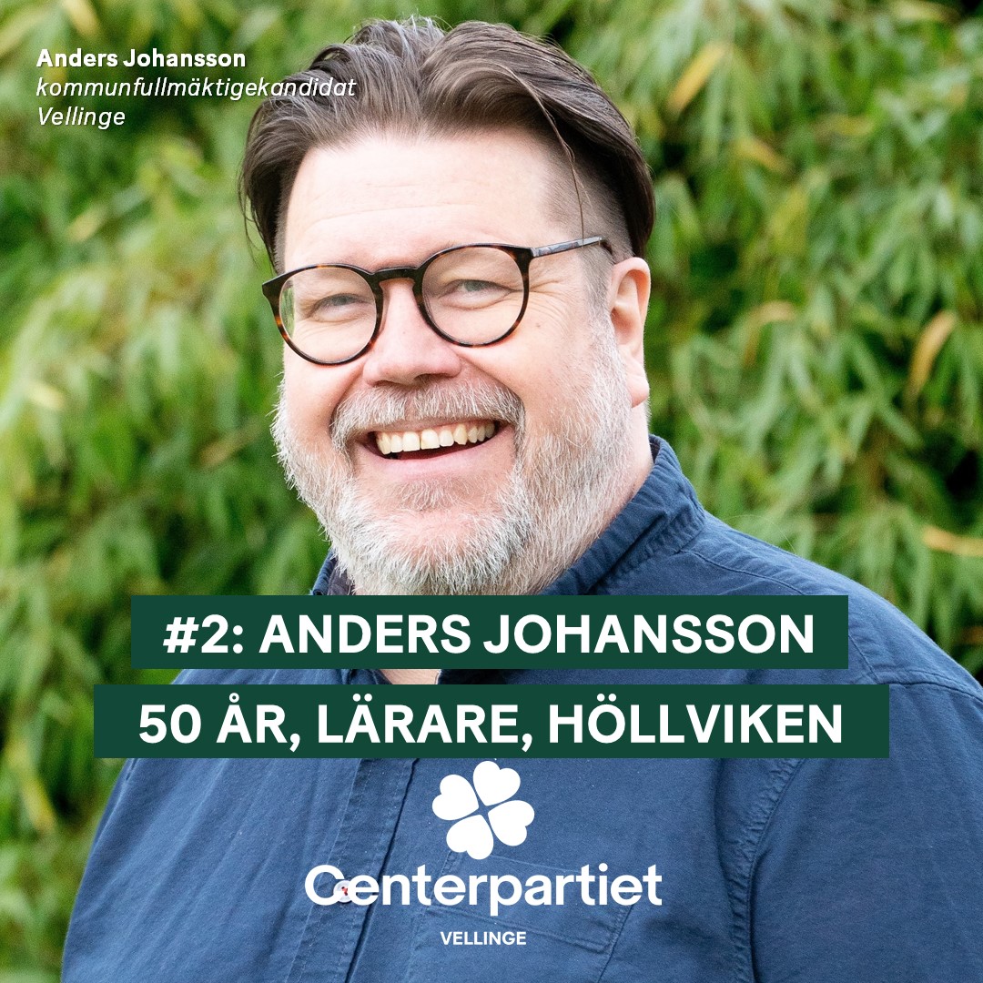 KANDIDATPRESENTATION - ANDERS JOHANSSON - Centerpartiet